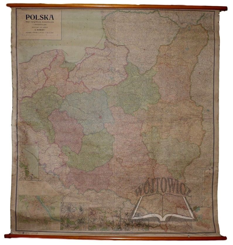 POLSKA. Mapa topograficzna, komunikacyjna i administracyjna. (ścienna ...