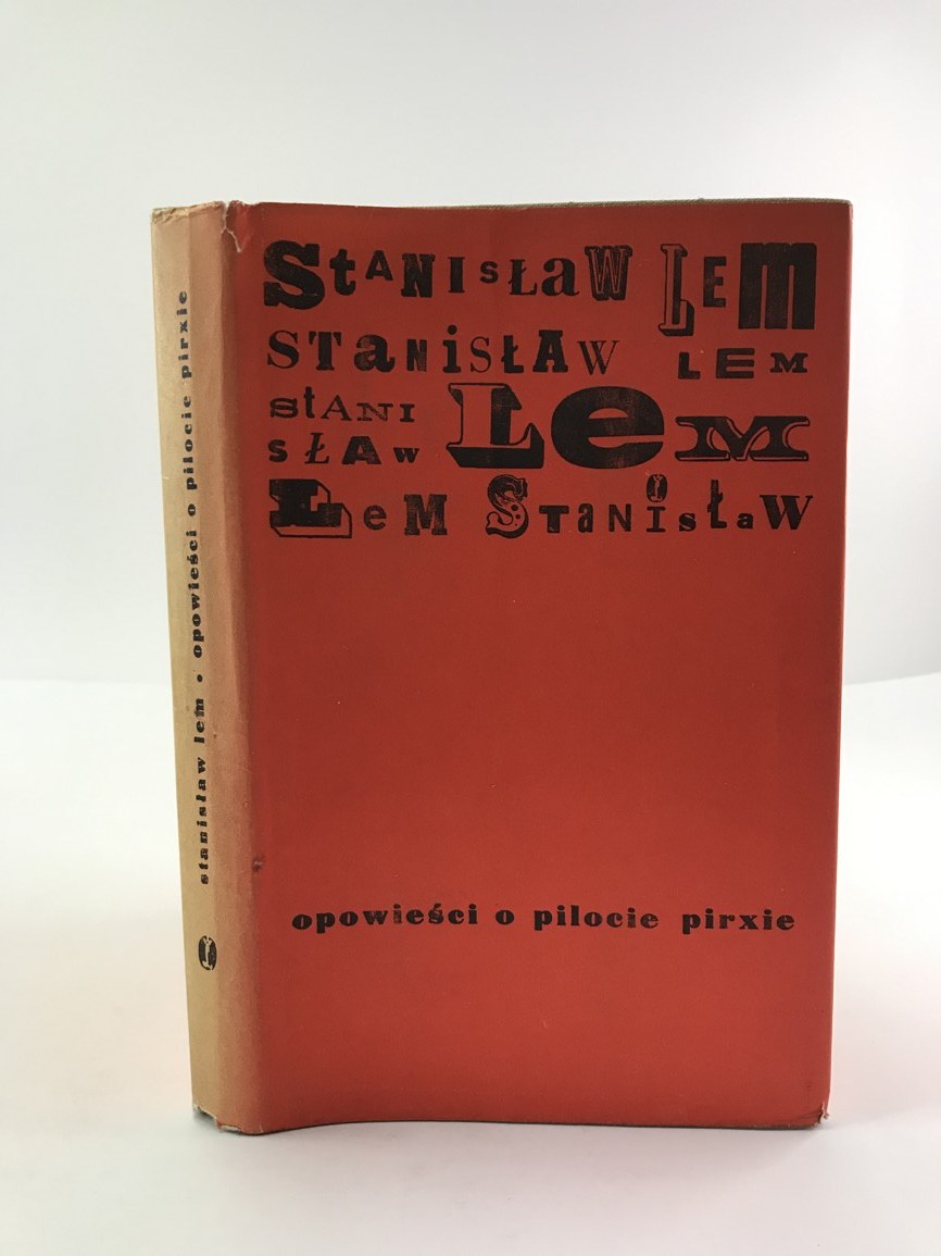 Lem Stanisław Opowieści o Pilocie Pirxie [wyd. 1] [Barbara Konarzewska ...