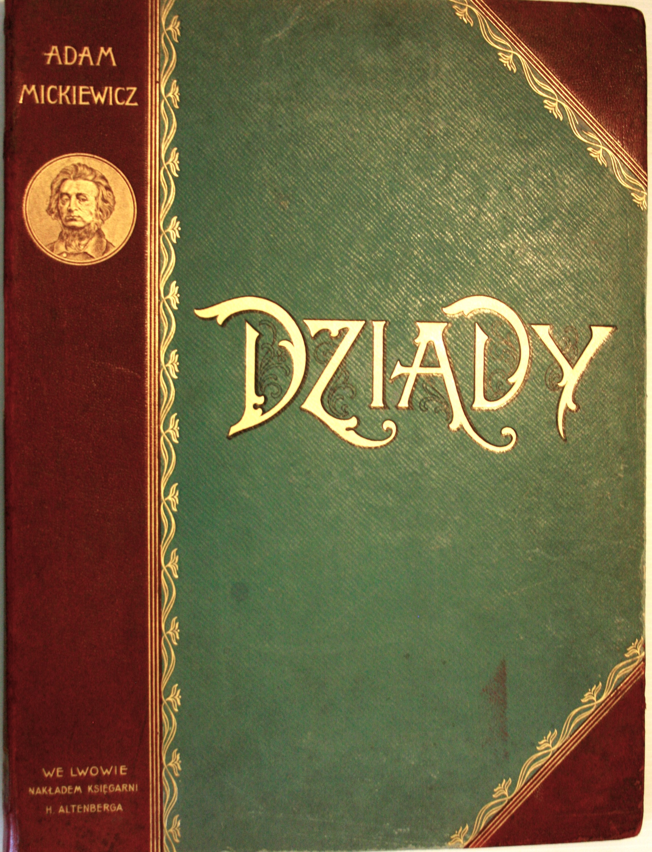 Mickiewicz Adam - Dziady. Część I, II, i IV. Z illustracyami Cz. B ...