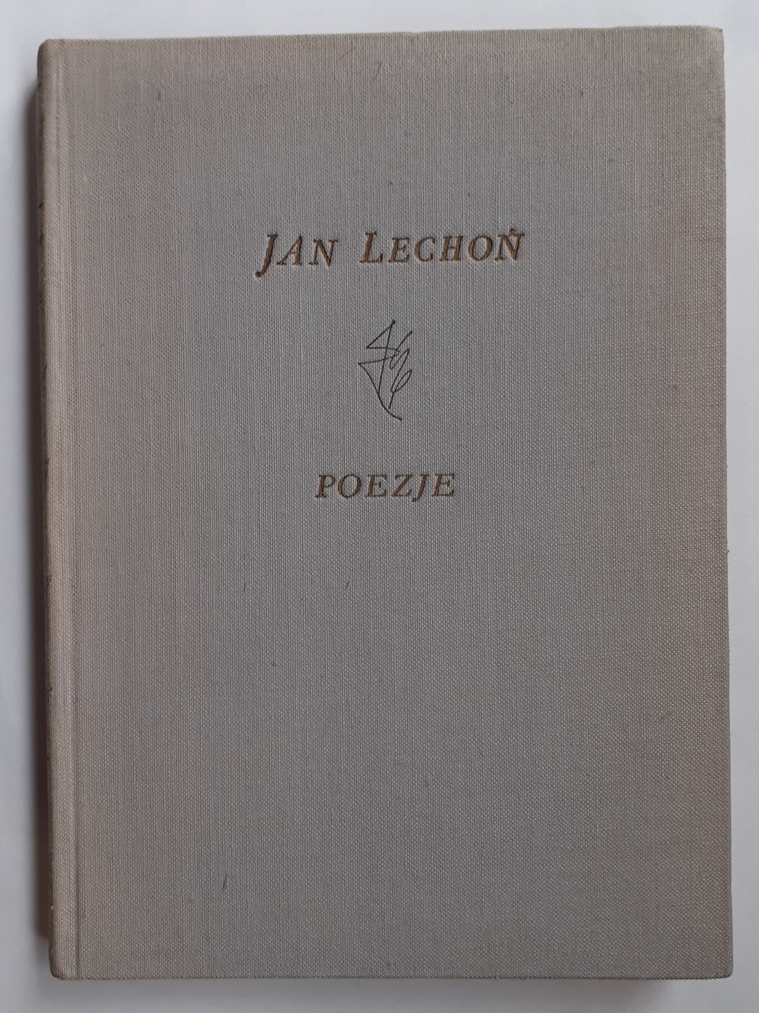 LECHOŃ Jan - POEZJE Wydanie 1 - Aukcja internetowa / Licytacja online ...