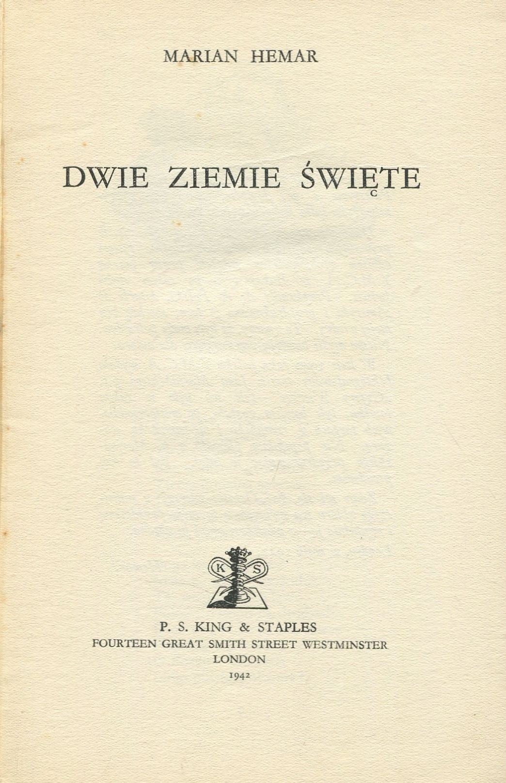 HEMAR Marian - Dwie ziemie święte [wydanie pierwsze Londyn 1942] [il ...