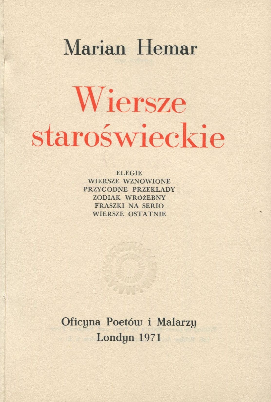 HEMAR Marian - Wiersze staroświeckie [wydanie pierwsze Londyn 1971 ...