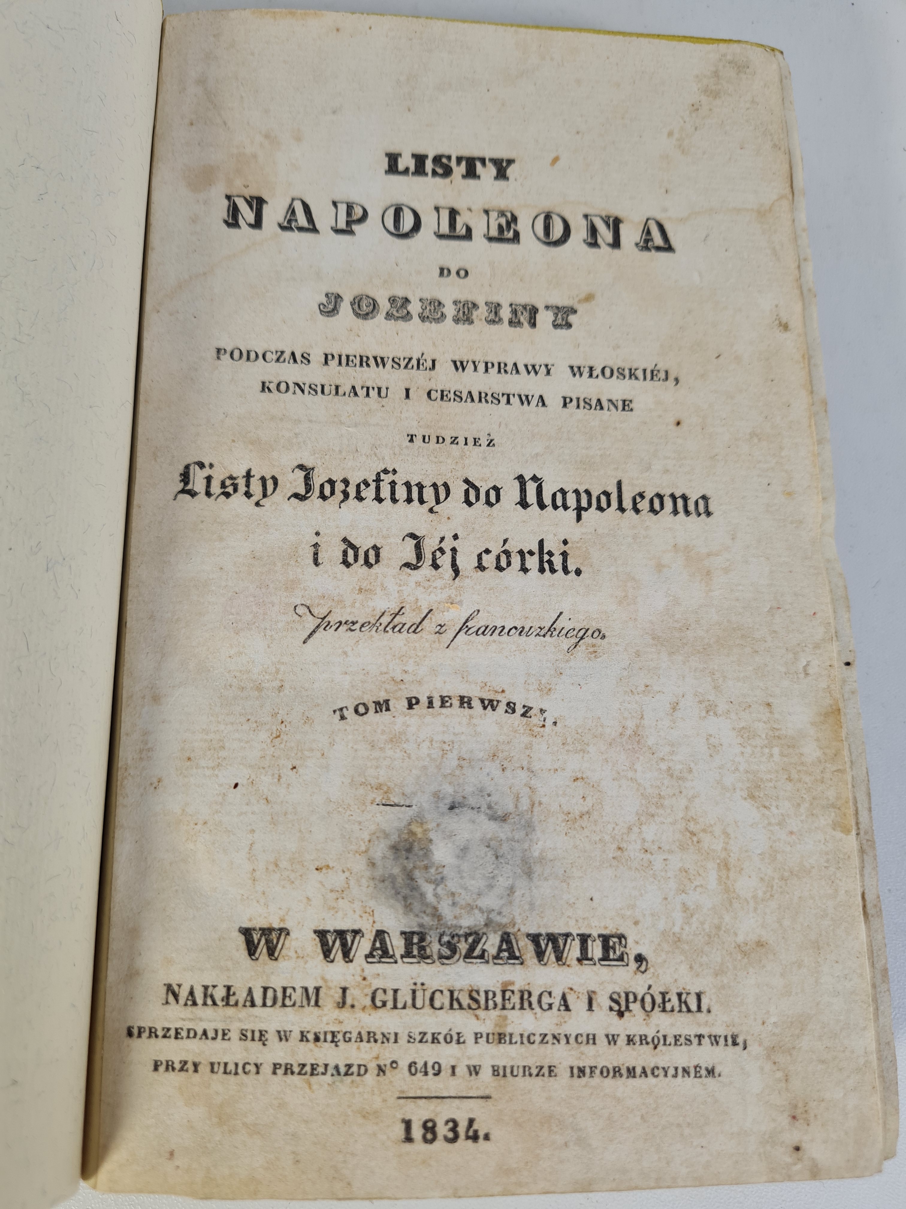 (NAPOLEON Bonaparte) LISTY NAPOLEONA DO JÓZEFINY Podczas pierwszej ...