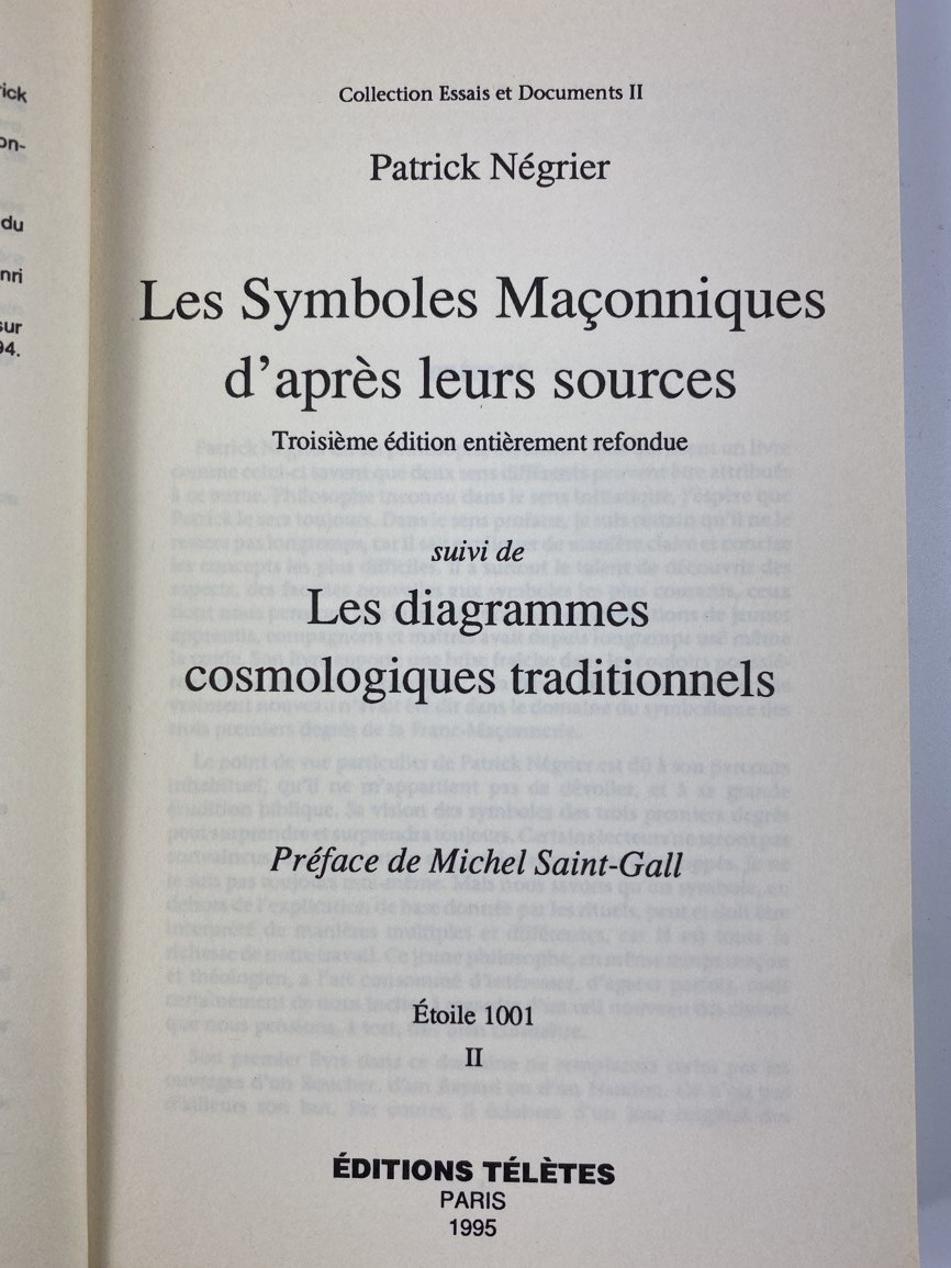Négrier Patrick, Les symboles maçonniques d'après leurs sources ...