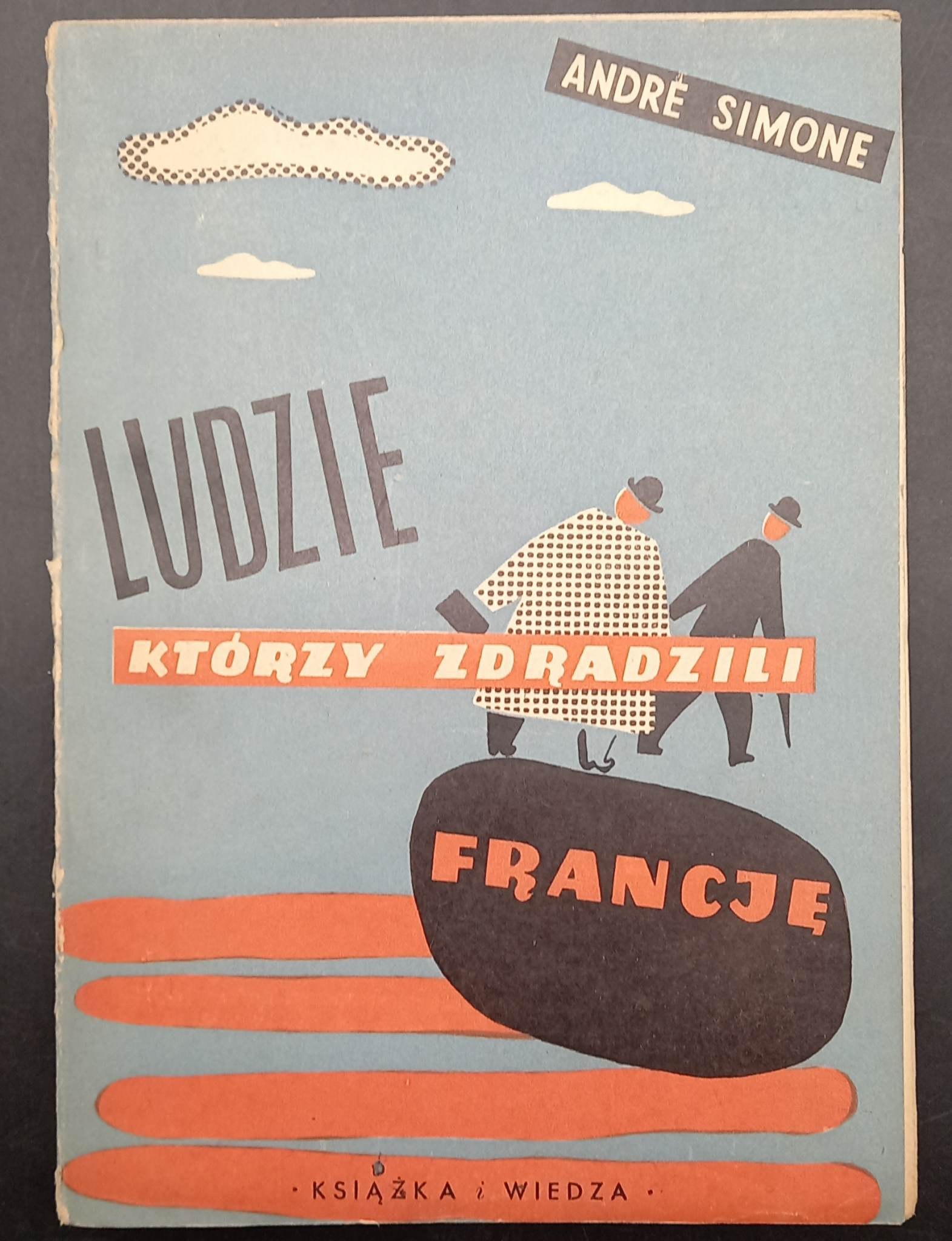Andre Simone Ludzie, którzy zdradzili Francję - Aukcja internetowa ...