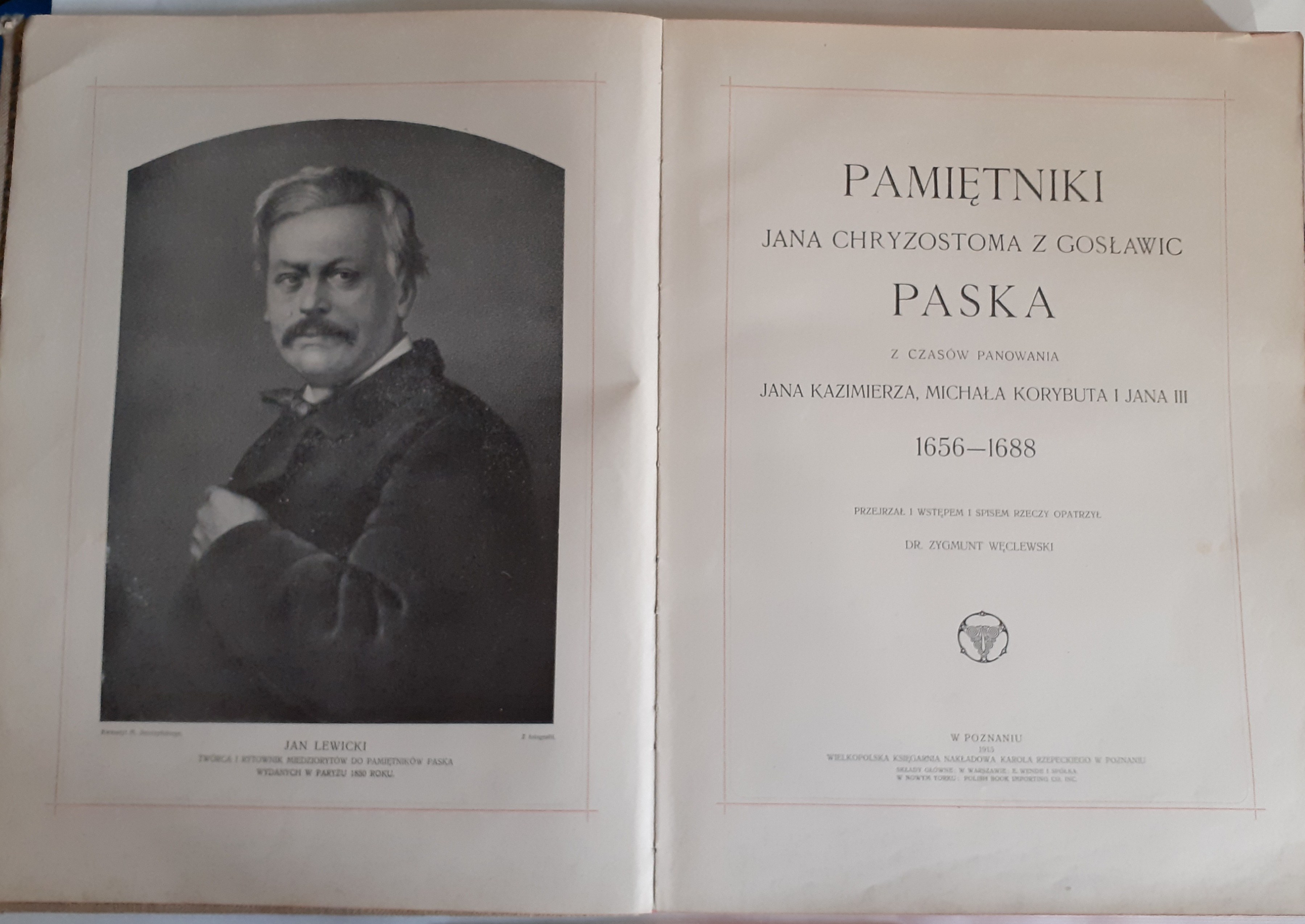 PASEK Chryzostom Jan z Gosławic - PAMIĘTNIKI Z CZASÓW PANOWANIE JANA ...