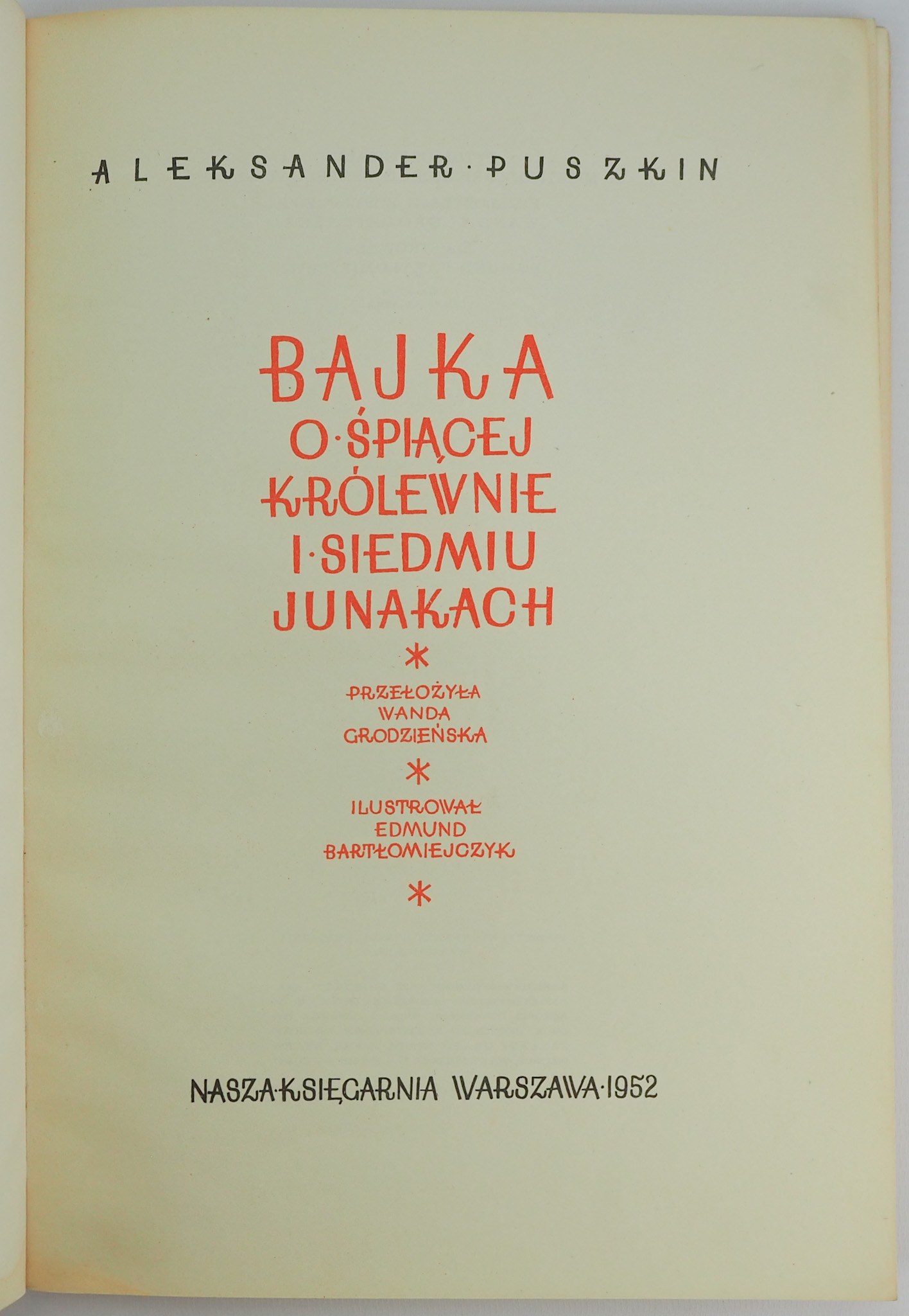 PUSZKIN Aleksander - Bajka o Śpiącej Królewnie i Siedmiu Junakach ...