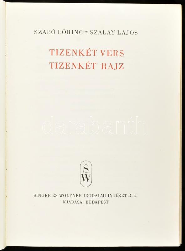 Szabó Lőrinc - Szalay Lajos: Tizenkét vers - Tizenkét rajz. Bp., 1943 ...
