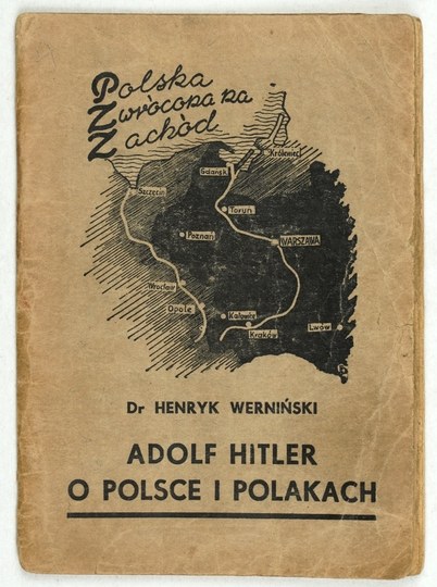 WERNIŃSKI Henryk - Adolf Hitler o Polsce i Polakach. Warszawa 1939 ...