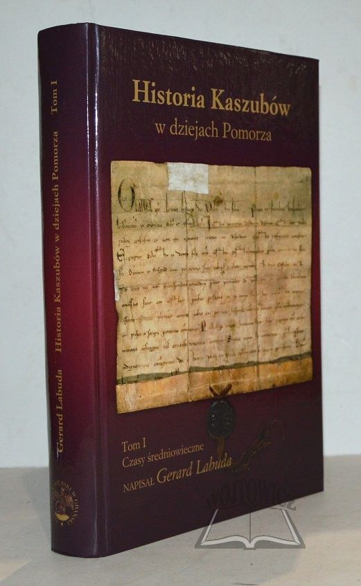 LABUDA Gerard, (Autograf). Historia Kaszubów w dziejach Pomorza ...