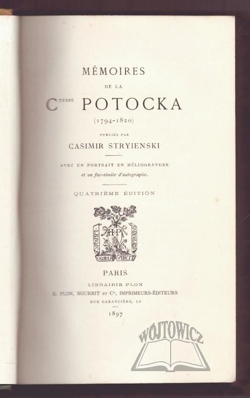 (POTOCKA Anna), Mémoires de la Ctesse Potocka (1794-1820). - Aukcja ...
