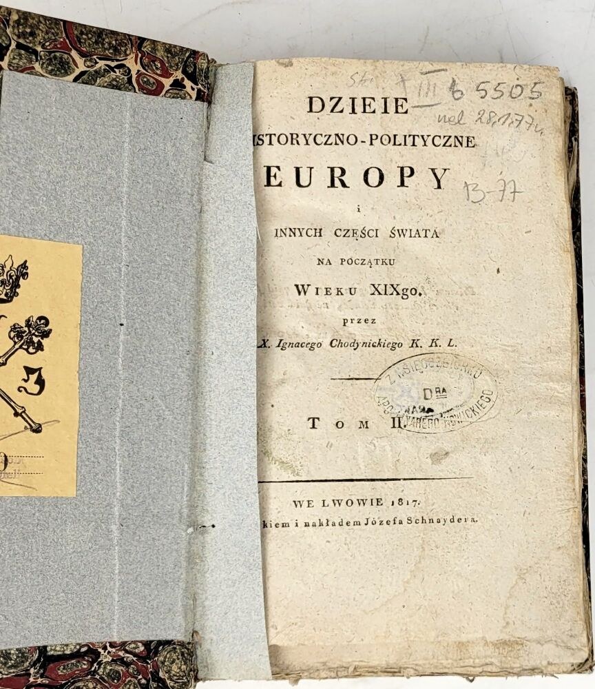 CHODYNICKI -. HISTORICAL AND POLITICAL DAYS OF EUROPE AND OTHER PARTS ...