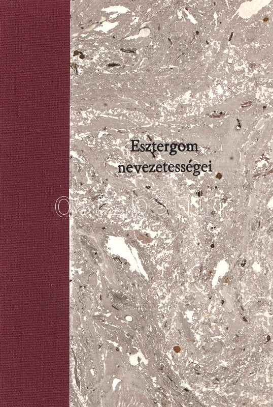 Esztergom nevezetességei. Rövid képes kalauz. Összeállította: Homor ...