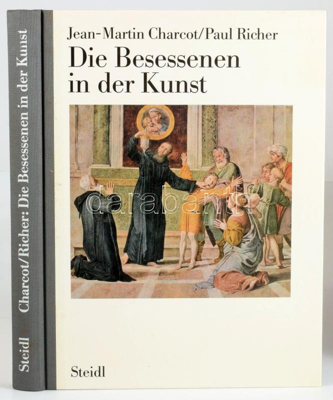 Jean Martin Charcot - Paul Richer: Die Besessenen in der Kunst. Hrsg ...