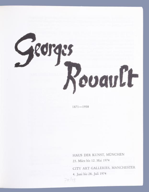 Georges Rouault. Ausstellungskatalog Haus Der Kunst München, City Art ...