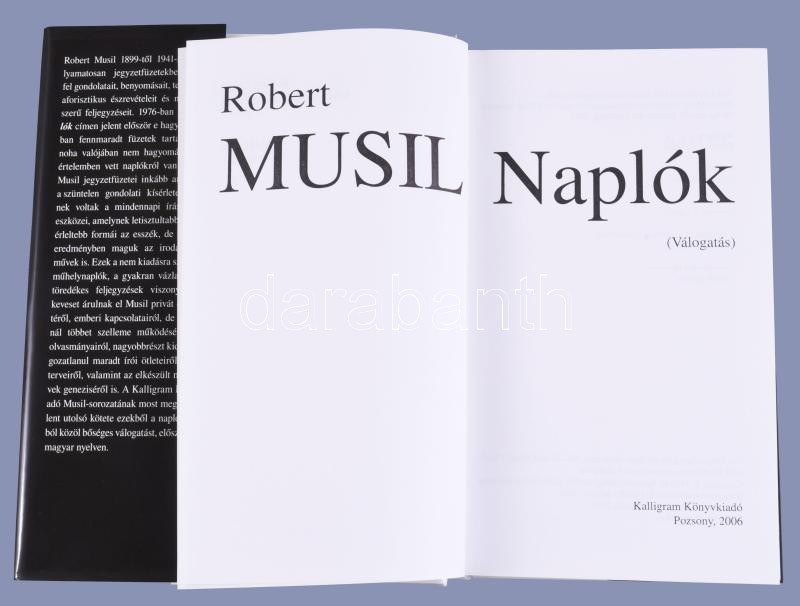 Robert Musil: Naplók. (Válogatás.) Vál. és az utószót írta: Földényi F ...