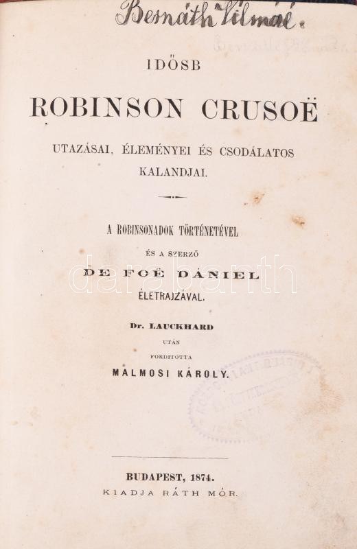 Robinson Crusoe-regények, 10 kötet: Defoe, Daniel: Idősb Robinson ...