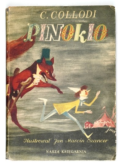 COLLODI C. - Pinokio. Przygody drewnianego pajaca. Ilustr. J. M ...