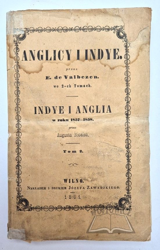 VALBEZEN Eugene de, Anglicy i Indye. - Aukcja internetowa / Licytacja ...