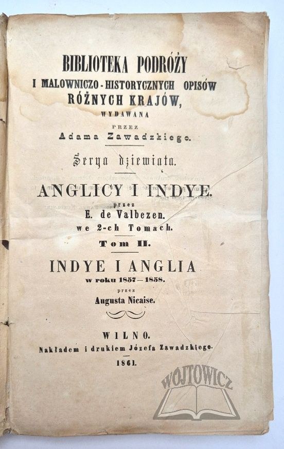 VALBEZEN Eugene de, Anglicy i Indye. - Aukcja internetowa / Licytacja ...